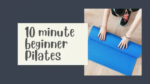 Pilates exercises for beginners - 10 minute workout