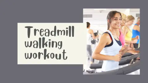 20 minute treadmill walking workout - a 6 week plan for beginners